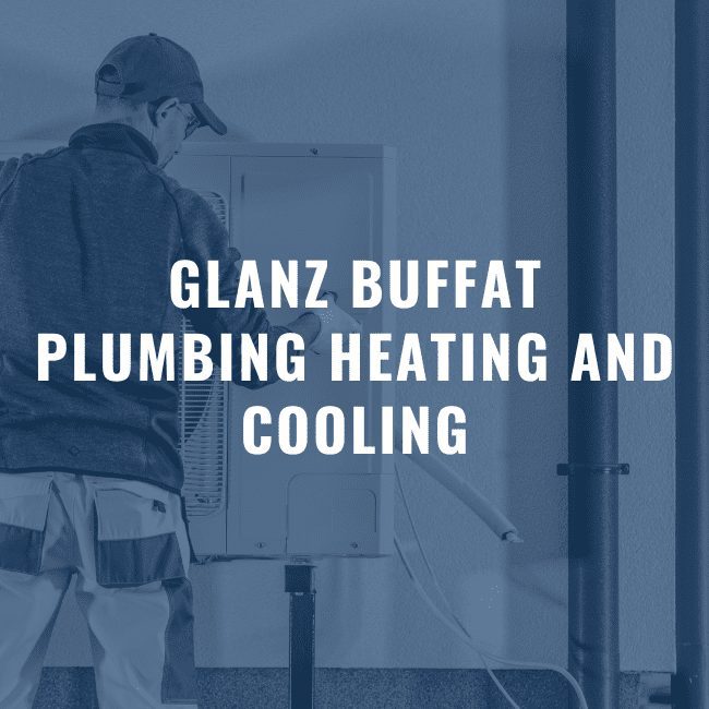 Glanz Buffat Plumbing Heating and Cooling | Web Design & Online Marketing